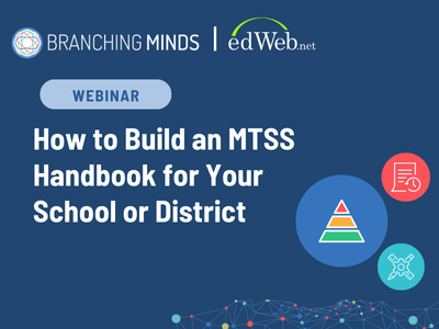 How to Build an MTSS Handbook for Your School or District